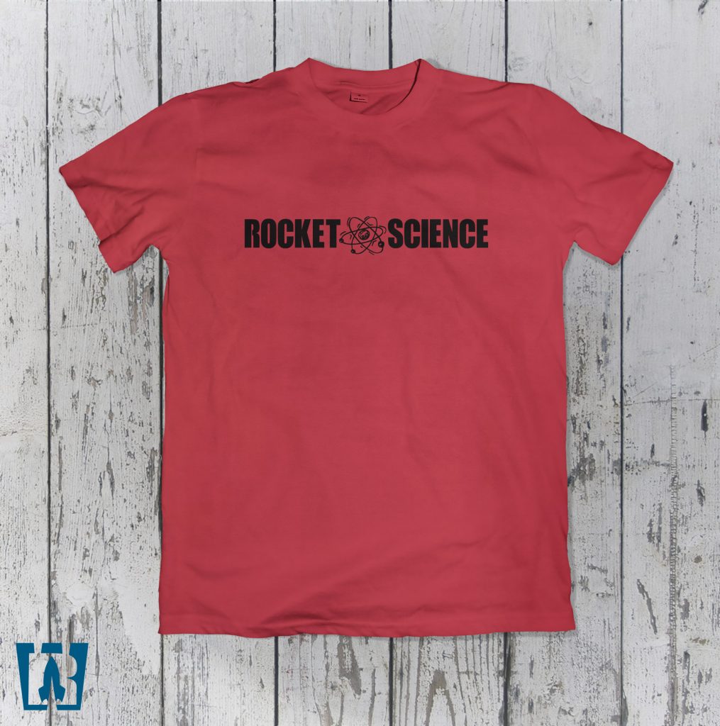 Rocket Science T-Shirt - Wizard Rockets Ltd