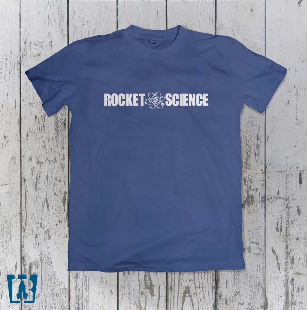 Rocket Science T-Shirt - Wizard Rockets Ltd