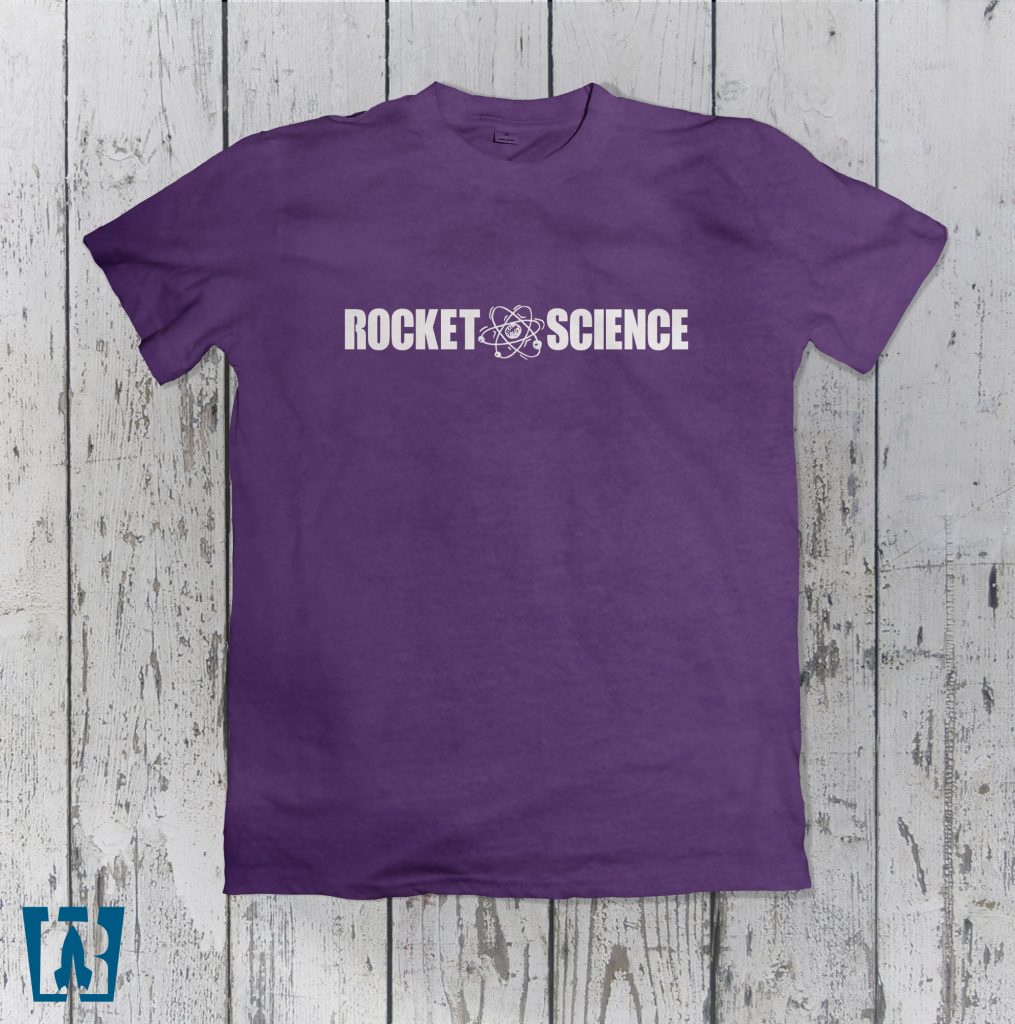 Rocket Science T-Shirt - Wizard Rockets Ltd