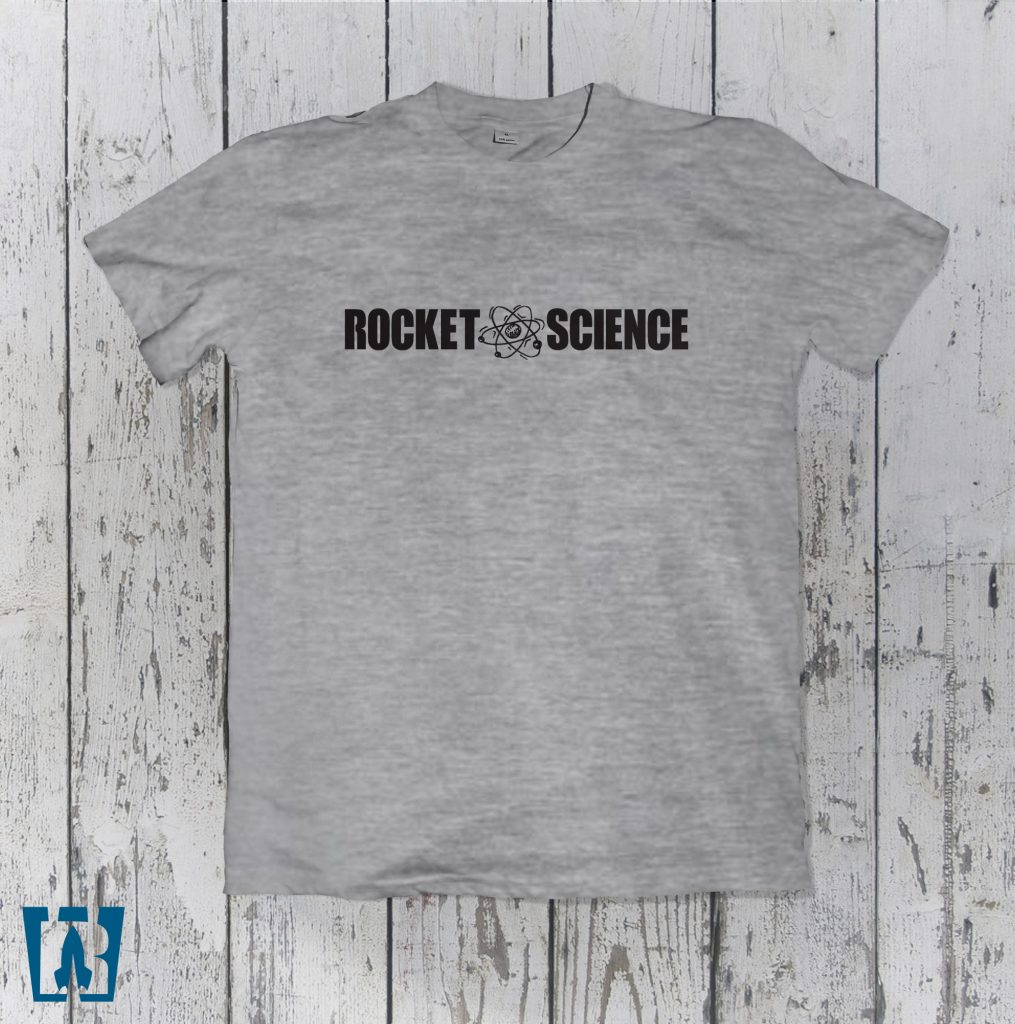 Rocket Science T-Shirt - Wizard Rockets Ltd